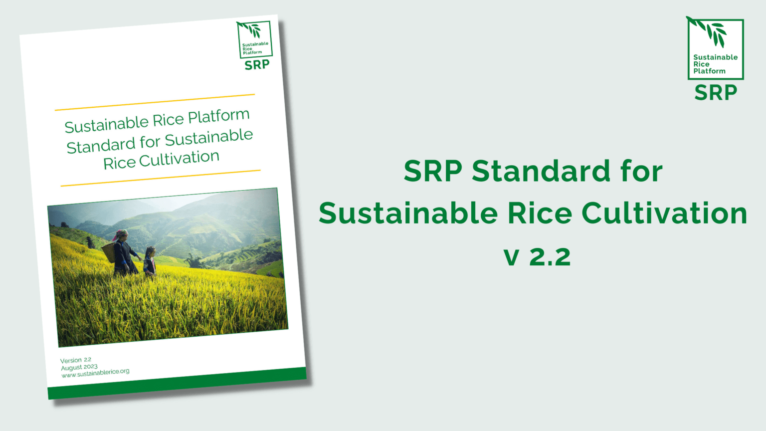 Release of SRP Standard for Sustainable Rice Cultivation v 2.2 ...