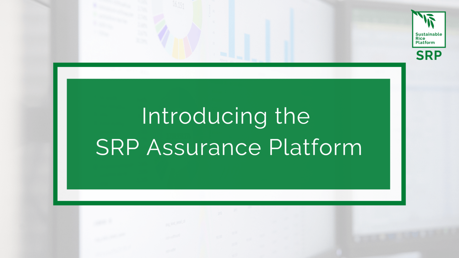 Introducing the SRP Assurance Platform: Enhancing Value and ...